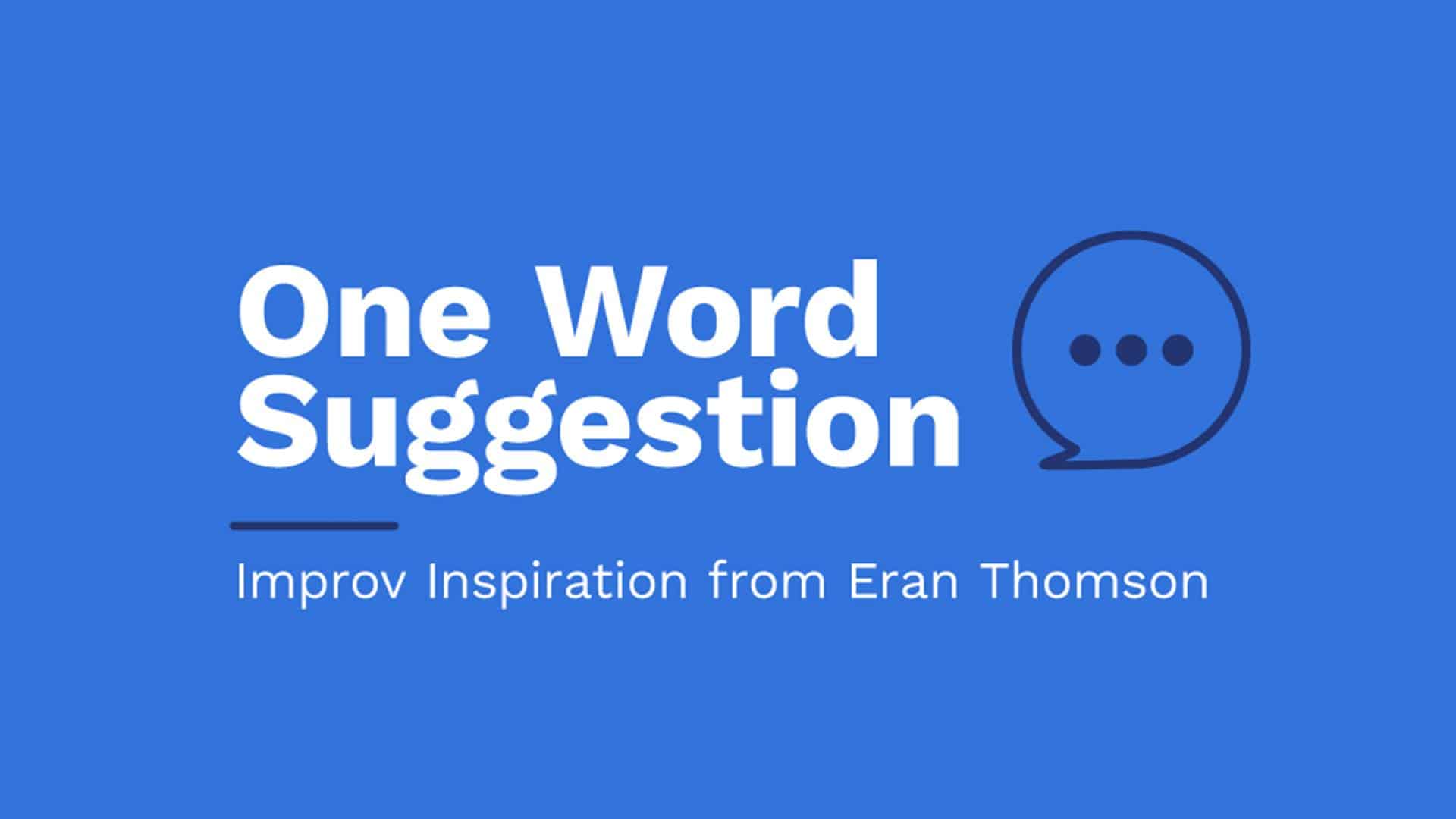 One Word Suggestion Podcast - Teamwork | Best Improv Podcast