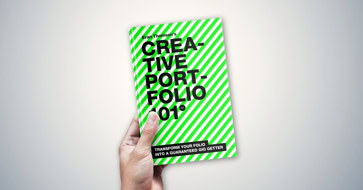 CREATIVE PORTFOLIO 101 Book • Eran Thomson Creative Director